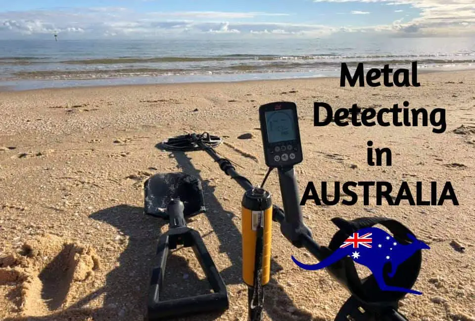 Metal Detecting in AUSTRALIA [Complete GUIDE!]